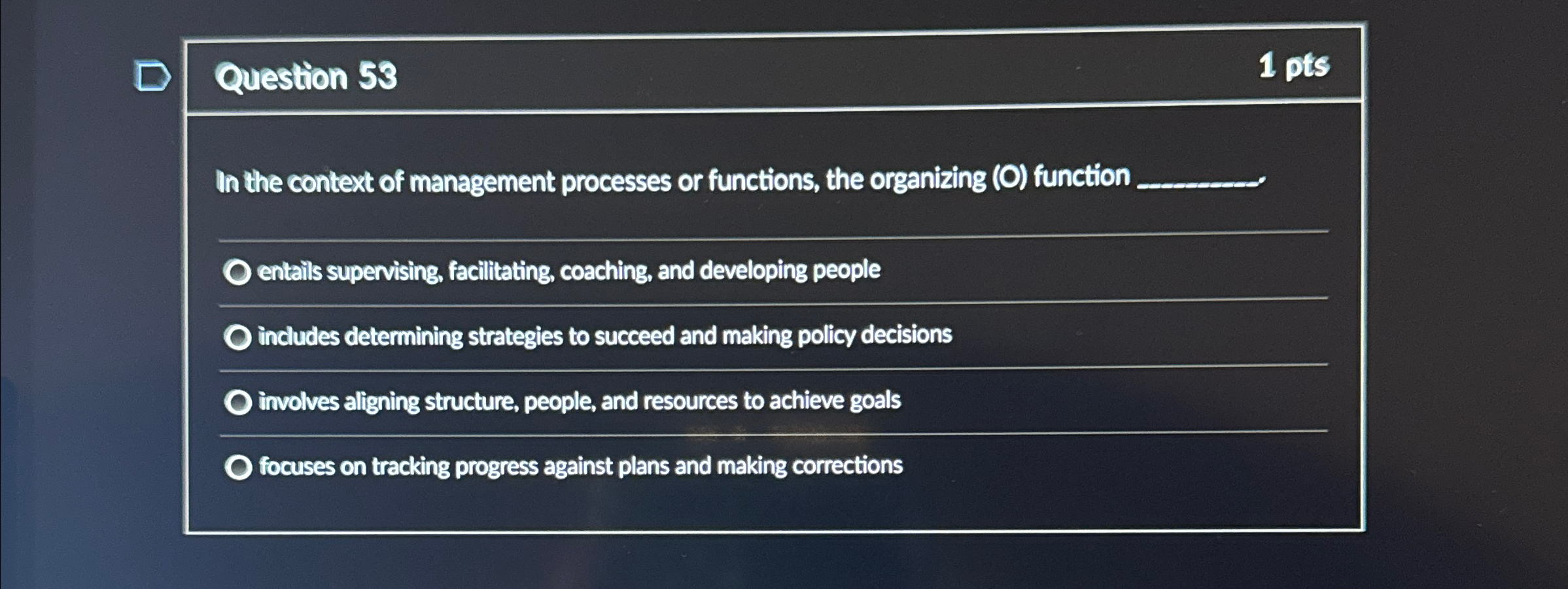 Solved Question 531 ﻿ptsIn the context of management | Chegg.com