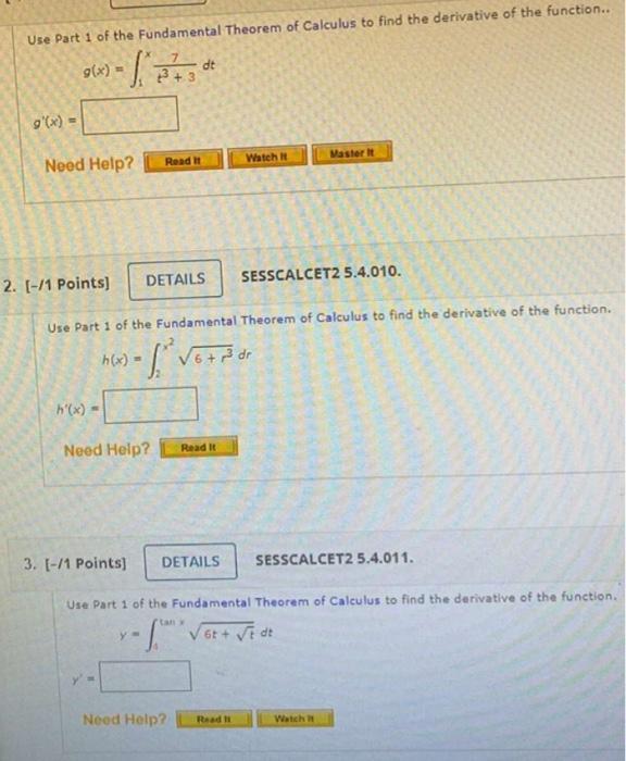 Solved Use Part 1 of the Fundamental Theorem of Calculus to | Chegg.com