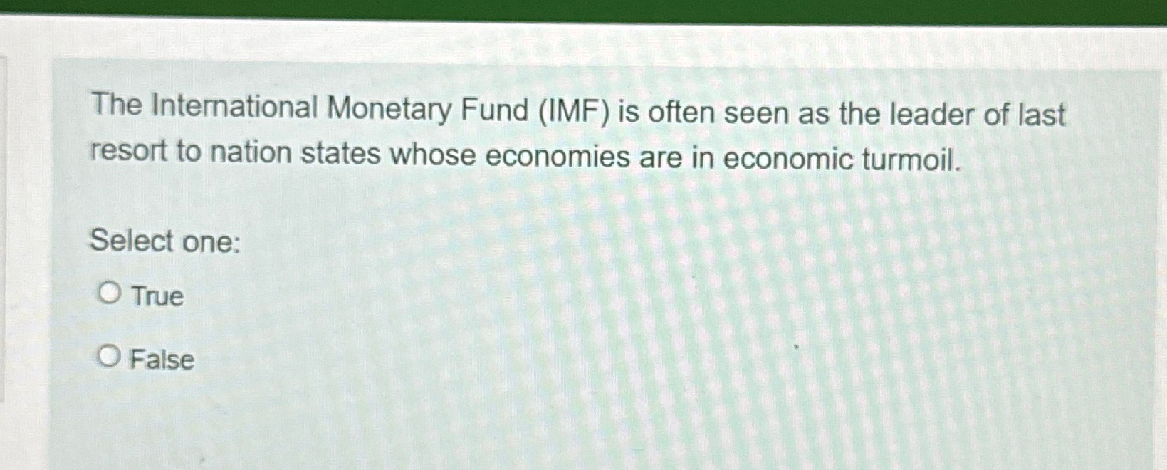 Solved The International Monetary Fund (IMF) ﻿is often seen | Chegg.com