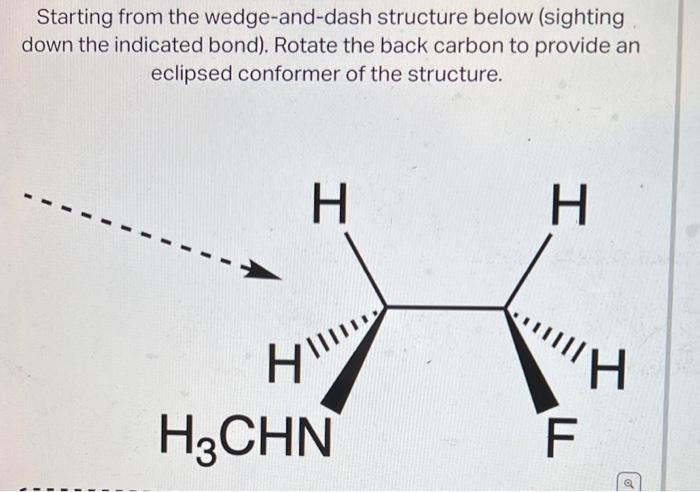 Solved Starting from the wedge-and-dash structure below | Chegg.com