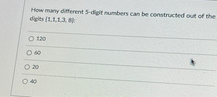 Solved How many different 5-digit numbers can be constructed | Chegg.com