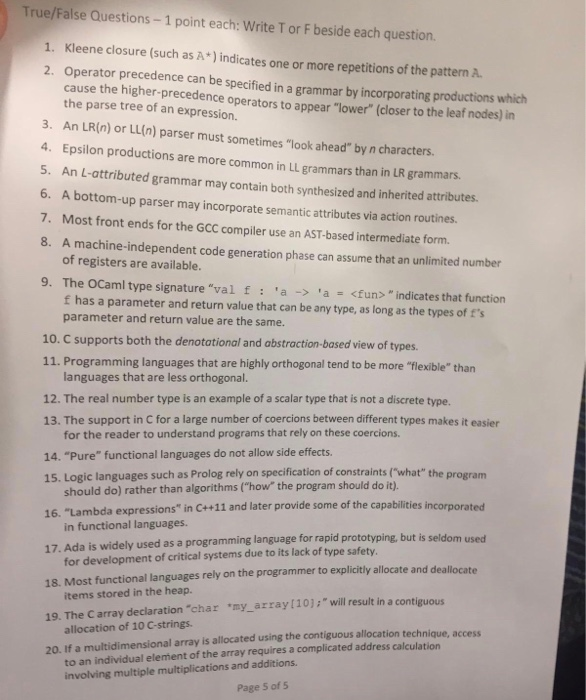 Solved True/False Questions - 1 point each: Write Tor F | Chegg.com