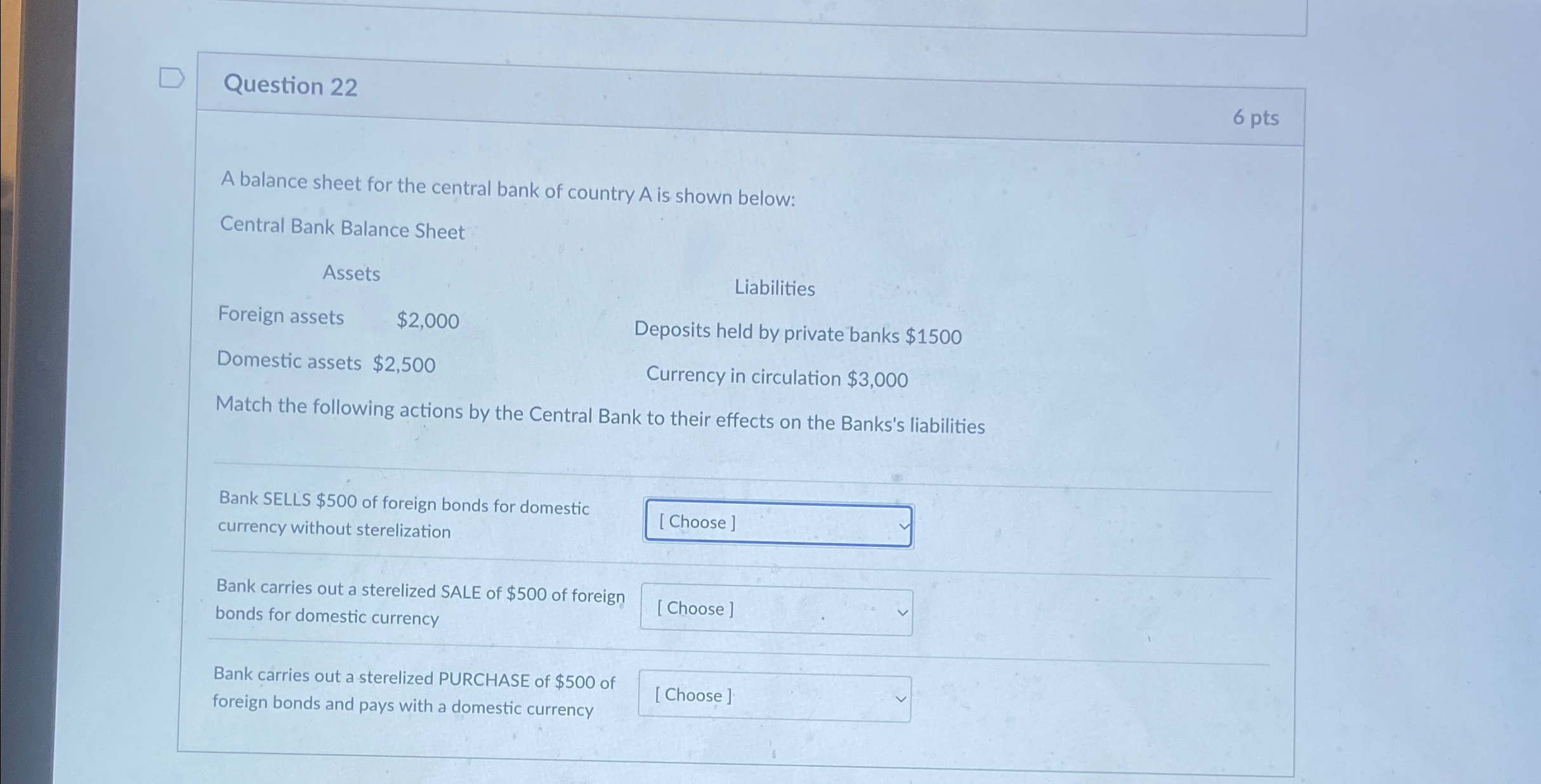 Solved Question 226 ﻿ptsA balance sheet for the central bank | Chegg.com