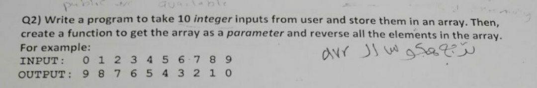 Solved Q2 Write A Program To Take 10 Integer Inputs From