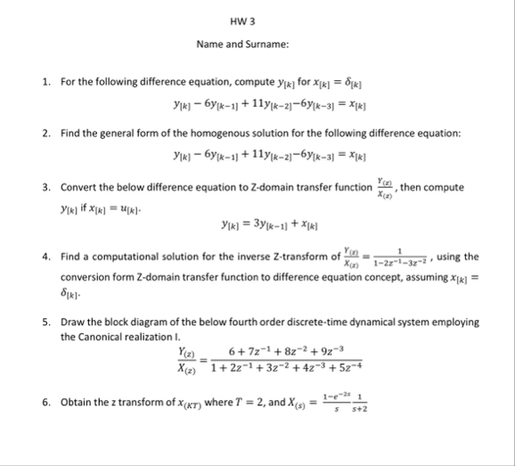 HW 3Name and Surname:For the following difference | Chegg.com