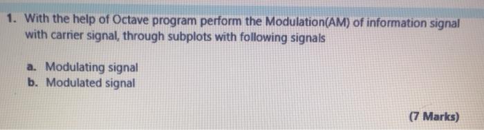 Solved 1. With the help of Octave program perform the | Chegg.com