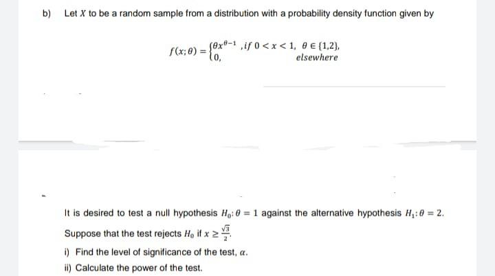 Solved b) Let X to be a random sample from a distribution | Chegg.com