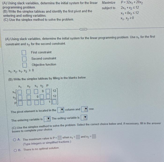 Solved A Using Slack Variables Determine The Initial