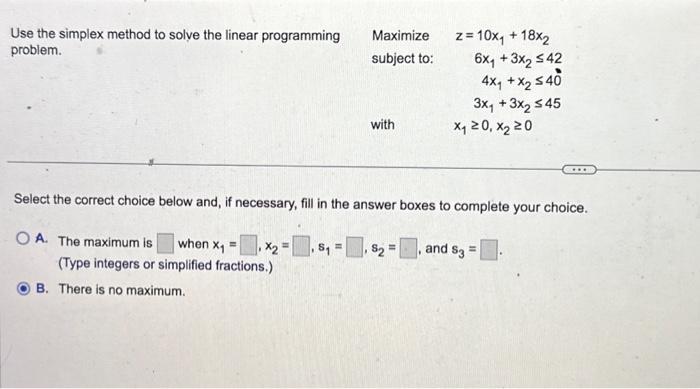 Solved Use the simplex method to solve the linear | Chegg.com
