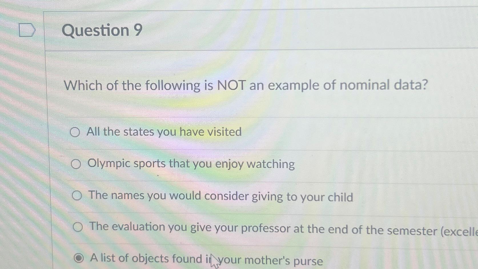 Solved Question 9Which of the following is NOT an example of | Chegg.com