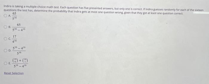 Solved Indira is taking a multiple choice math test. Each | Chegg.com