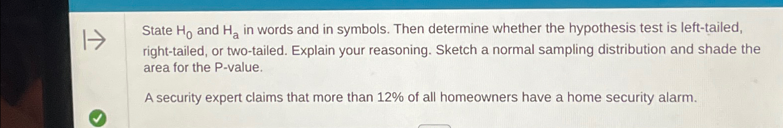 Solved State H0 ﻿and Ha ﻿in words and in symbols. Then | Chegg.com