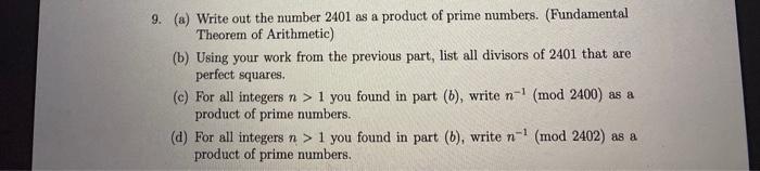 Solved 9. (a) Write out the number 2401 as a product of | Chegg.com