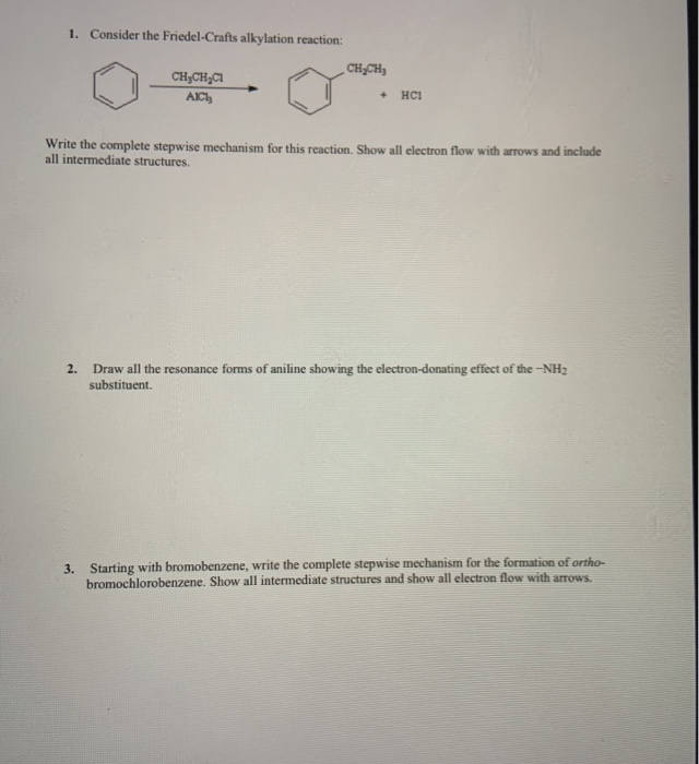 Solved 1. Consider the Friedel-Crafts alkylation reaction: | Chegg.com