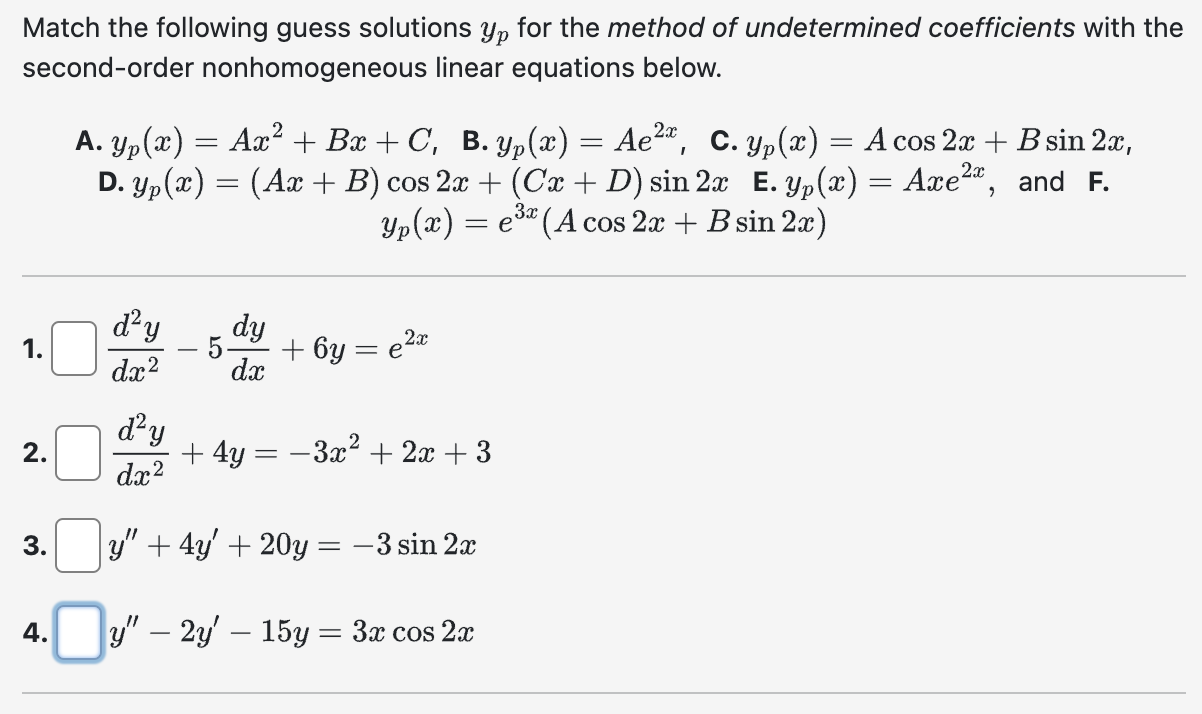 Solved Match the following guess solutions yp ﻿for the | Chegg.com