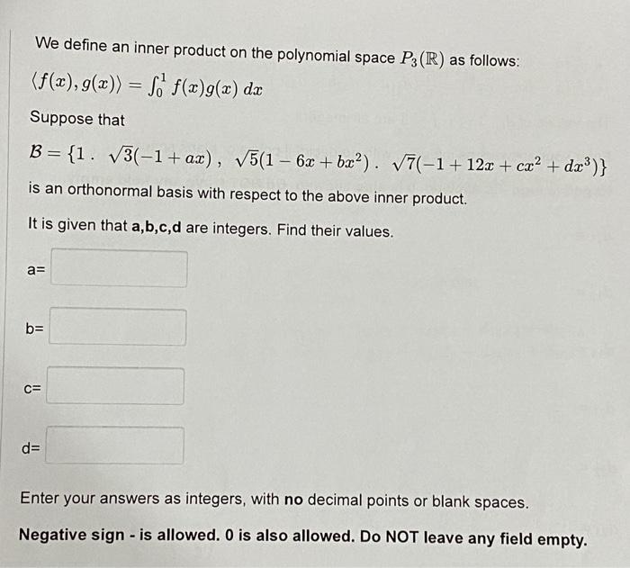 Solved We define an inner product on the polynomial space | Chegg.com