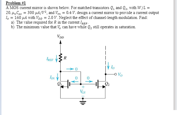 Solved Problem #1A MOS current mirror is shown below. For | Chegg.com