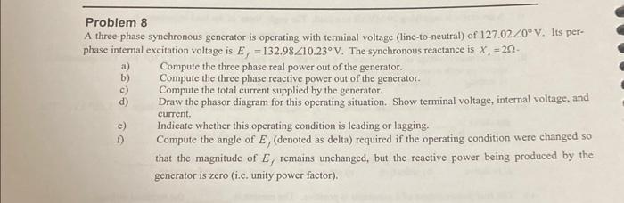 Solved Problem 8 A three-phase synchronous generator is | Chegg.com