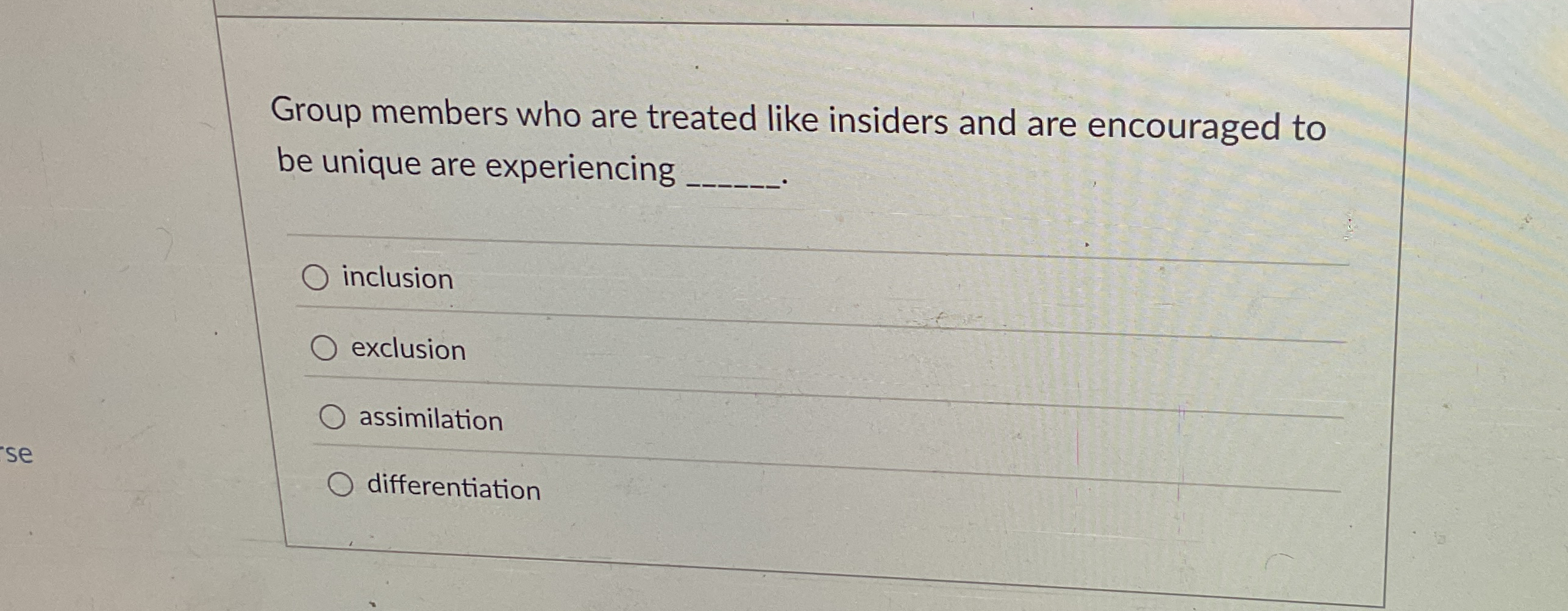 Solved Group members who are treated like insiders and are | Chegg.com