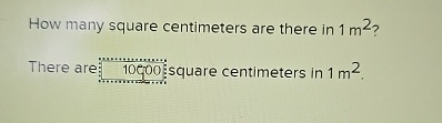 Solved How many square centimeters are there in 1m2 ?There | Chegg.com