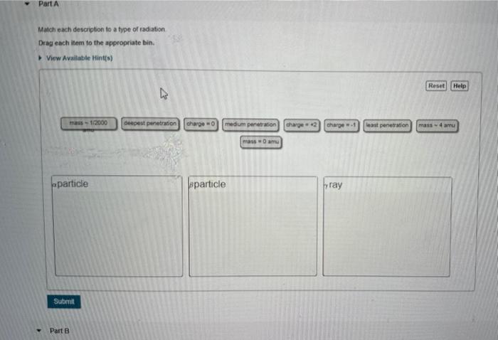 Solved Match each description to a type of radiation Drag | Chegg.com