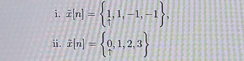 Solved 3. Write a MATLAB program to calculate the DTFS | Chegg.com