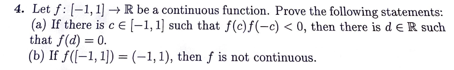 Solved Let f:[-1,1]→R ﻿be a continuous function. Prove the | Chegg.com