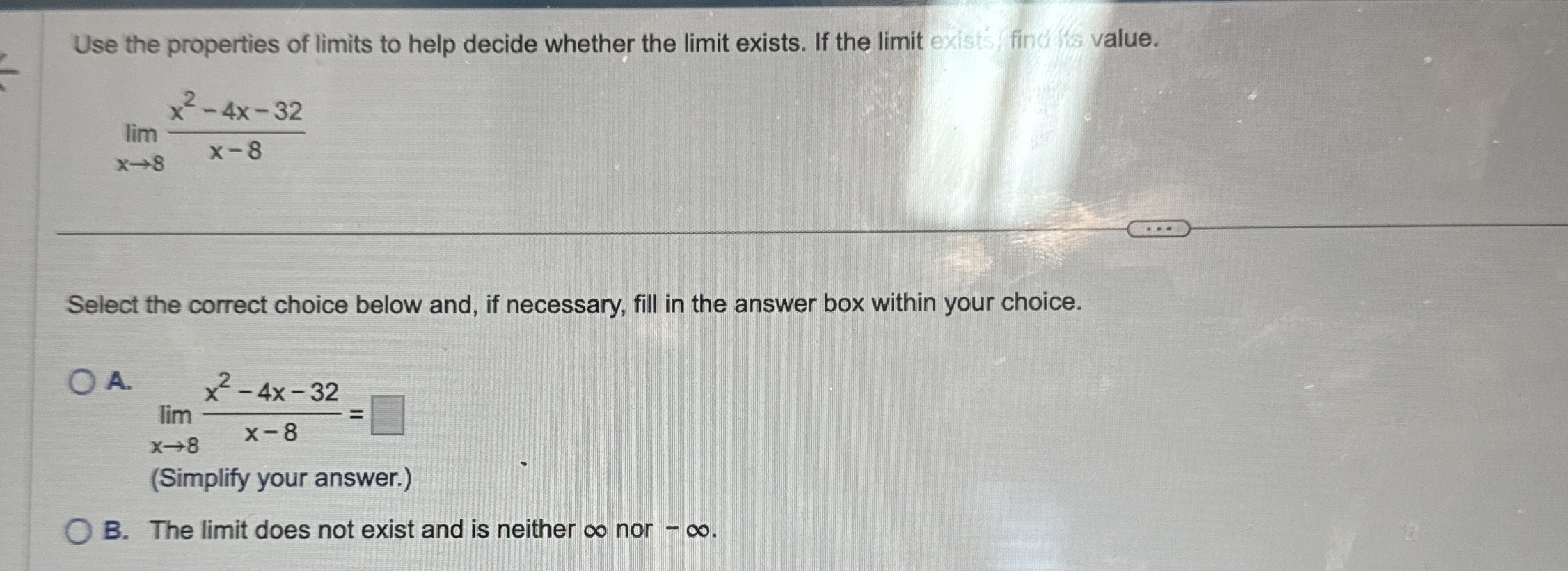Use the properties of limits to help decide whether | Chegg.com