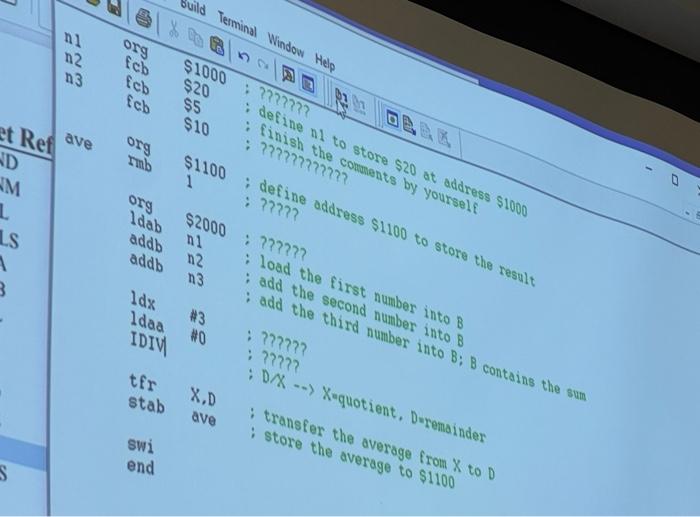 Solved All I need is the empty comments '?????' filled out | Chegg.com