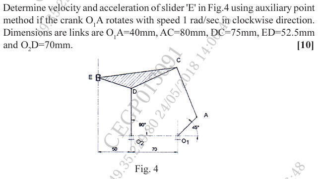 Solved Determine velocity and acceleration of slider 'E' ﻿in | Chegg.com