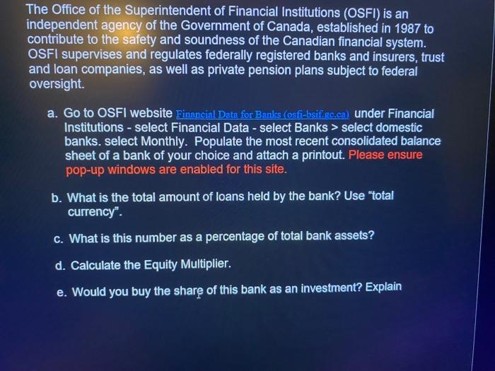 The Office of the Superintendent of Financial | Chegg.com