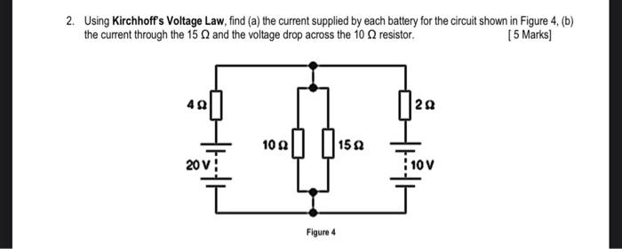 Solved 2. Using Kirchhoffs Voltage Law, find (a) the current | Chegg.com