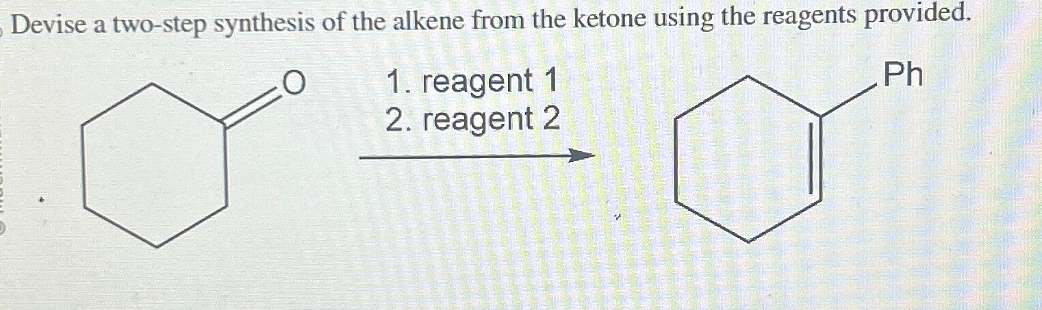 Solved Devise a two-step synthesis of the alkene from the | Chegg.com