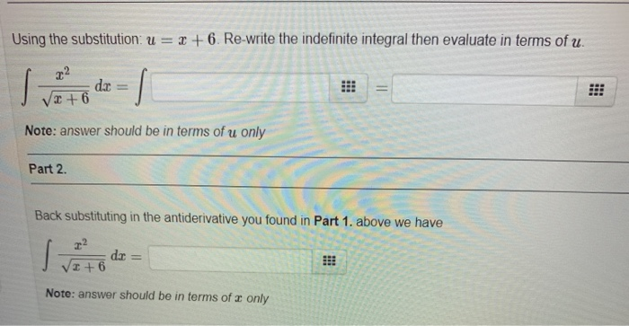 Solved Using the substitution: u = x + 6. Re-write the | Chegg.com