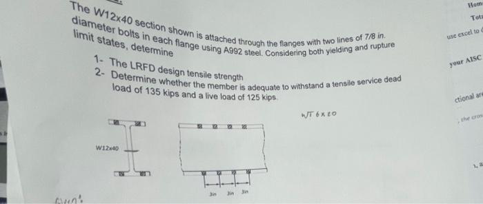 Solved The W12×40 section shown is attached through the | Chegg.com