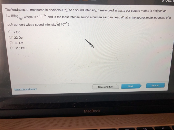 Solved 2=10log 1 l 0 The loudness, measured in decibels | Chegg.com