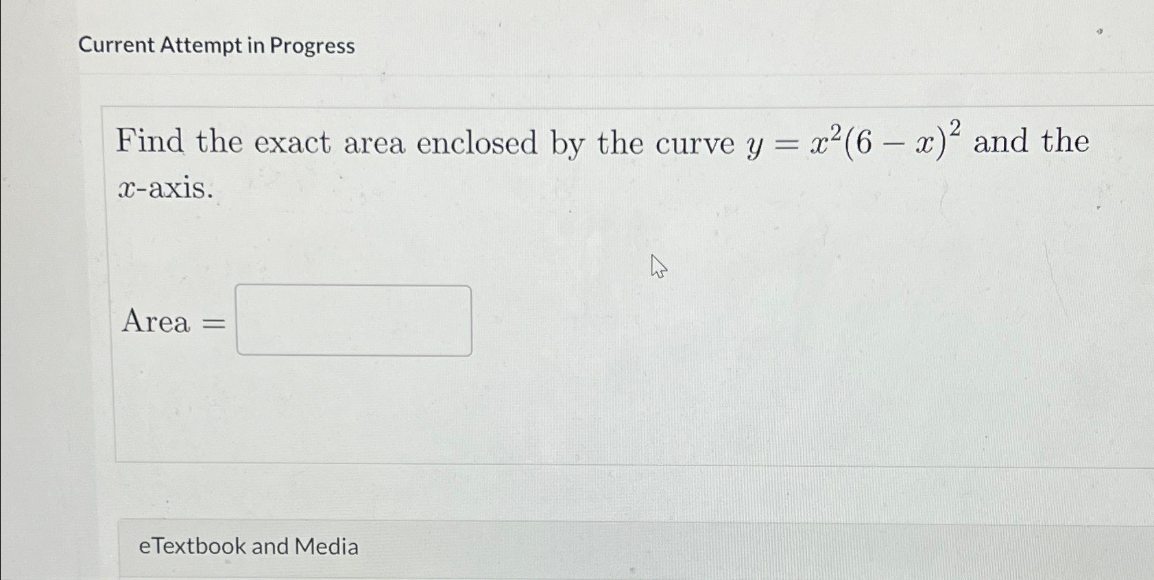 Solved Current Attempt in ProgressFind the exact area | Chegg.com