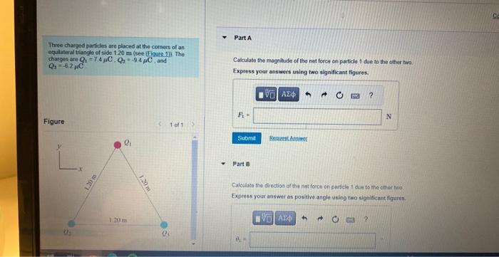 Solved Three charged particles are placed at the corners of | Chegg.com