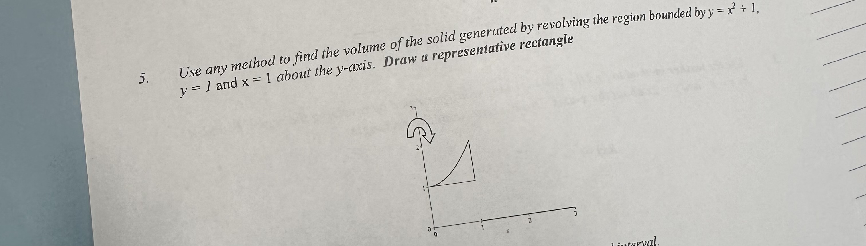 Solved Use any method to find the volume of the solid | Chegg.com