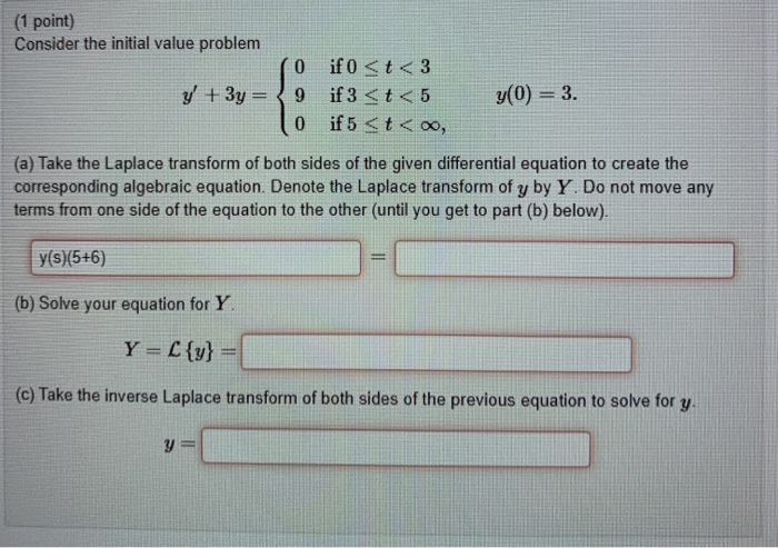 Solved (1 point) Consider the initial value problem y' + 3y | Chegg.com