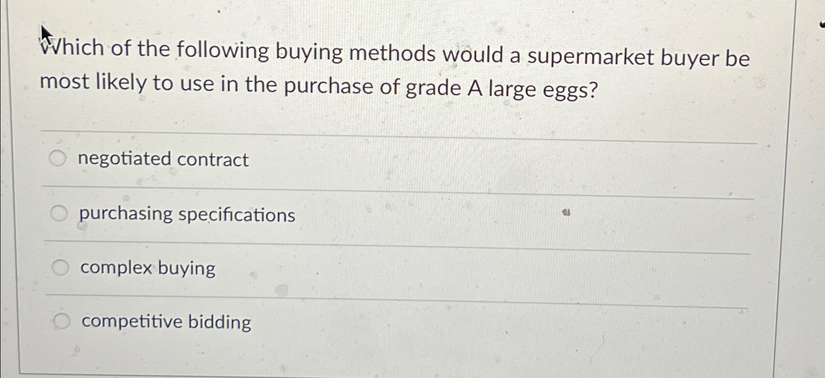 Solved Which of the following buying methods would a | Chegg.com