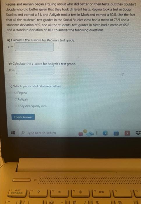 Solved Regina and Aaliyah began arguing about who did better | Chegg.com