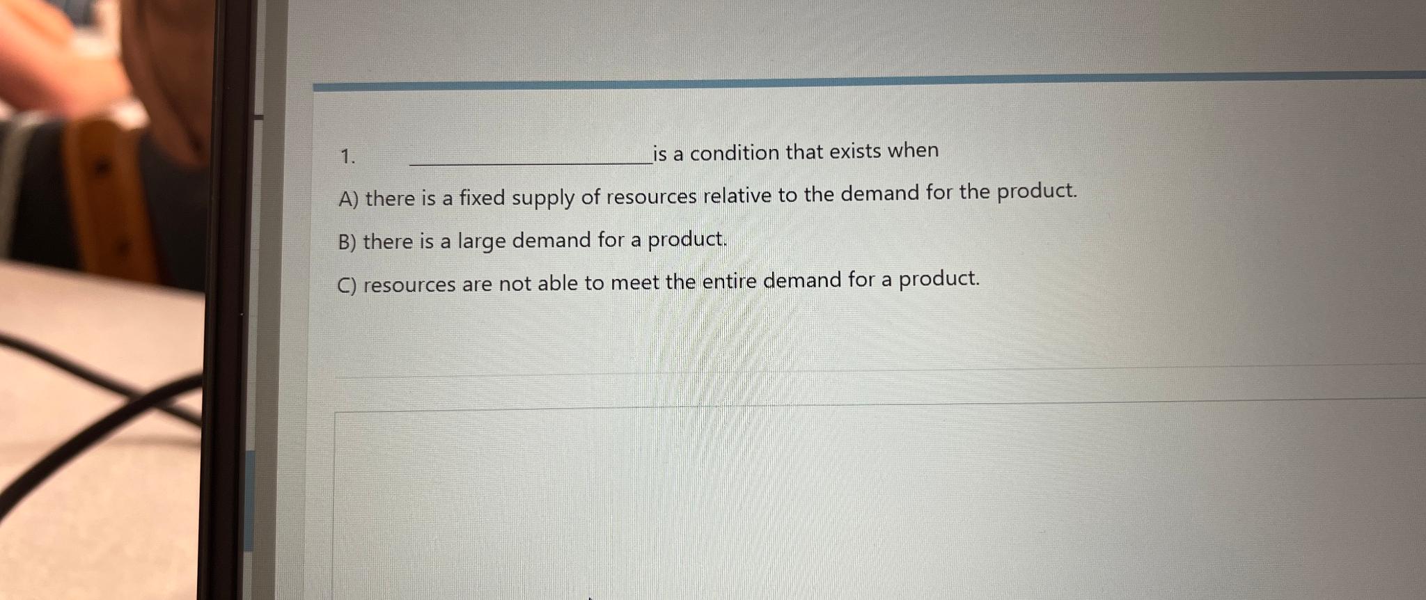 Solved is a condition that exists whenA) ﻿there is a fixed | Chegg.com