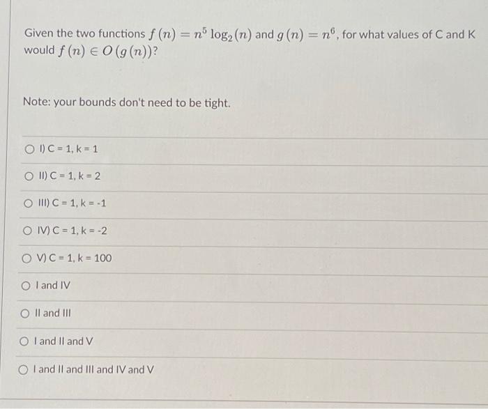 Solved Given the two functions f(n)=n5log2(n) and g(n)=n6, | Chegg.com