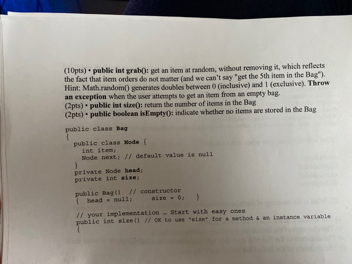 Solved 23 (34 pts) Implement the methods of the ADT Bag of | Chegg.com Solved 23 (34 pts) Implement the methods of the ADT Bag of | Chegg.com