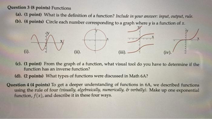 Question 3 (8 points) Functions (a). (1 point) What | Chegg.com