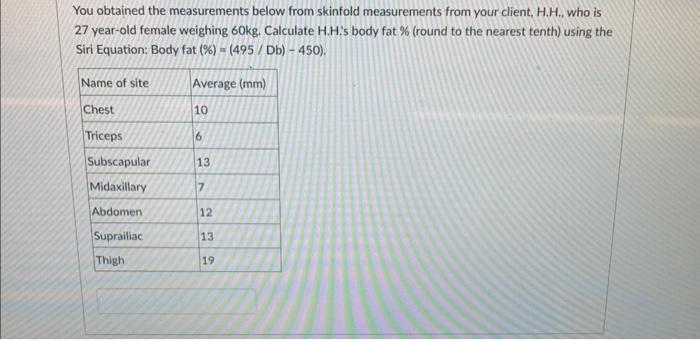 Solved You obtained the measurements below from skinfold | Chegg.com