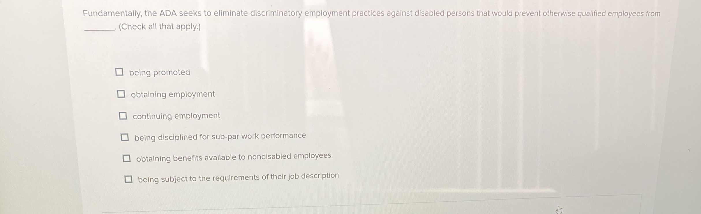 Solved Fundamentally, the ADA seeks to eliminate | Chegg.com