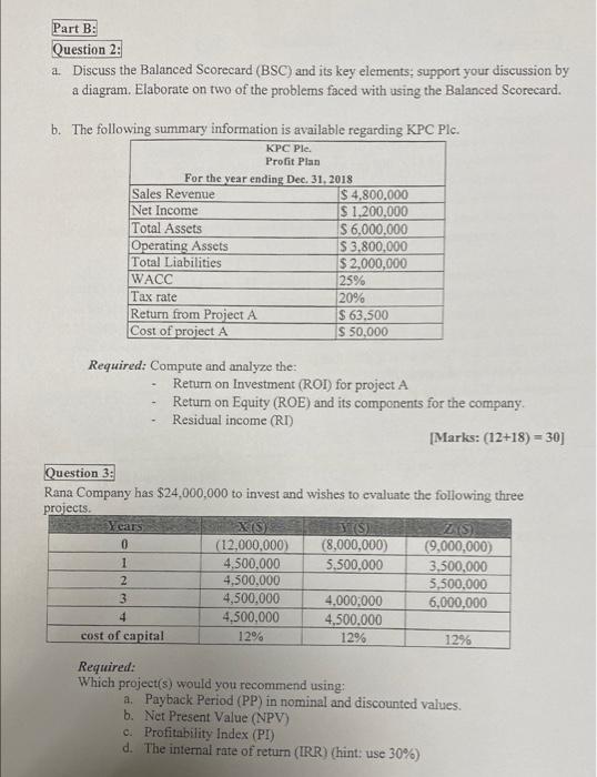 Solved Part B: Question 2: a. Discuss the Balanced Scorecard | Chegg.com