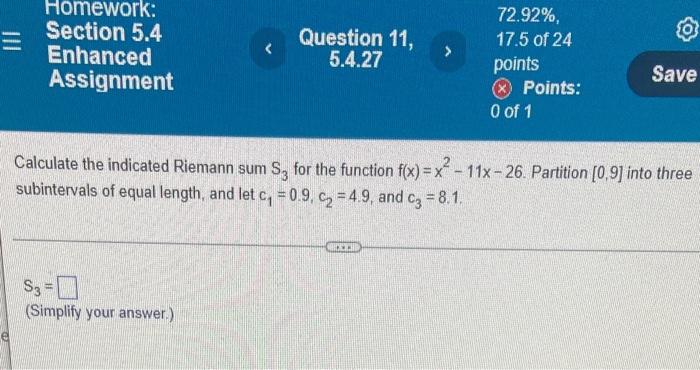 Solved Calculate the indicated Riemann sum S3 for the | Chegg.com